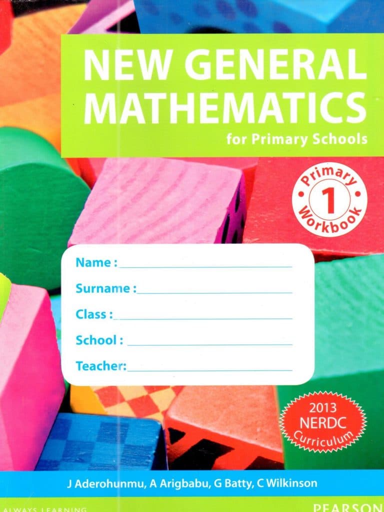 PEARSON NIGERIA New General Mathematics for Primary Workbook 1 PEARSON NIGERIA New General Mathematics for Primary Workbook 1